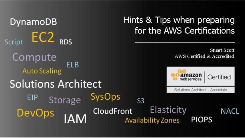 Hints & Tips when preparing for the AWS (Amazon Web Services ...