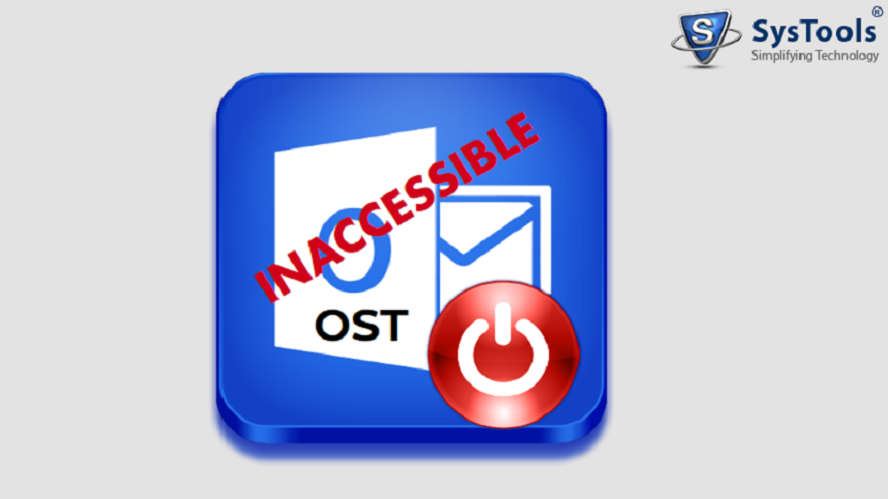 How To Fix Outlook.ost Inaccessible Issue In Outlook Using Latest ...
