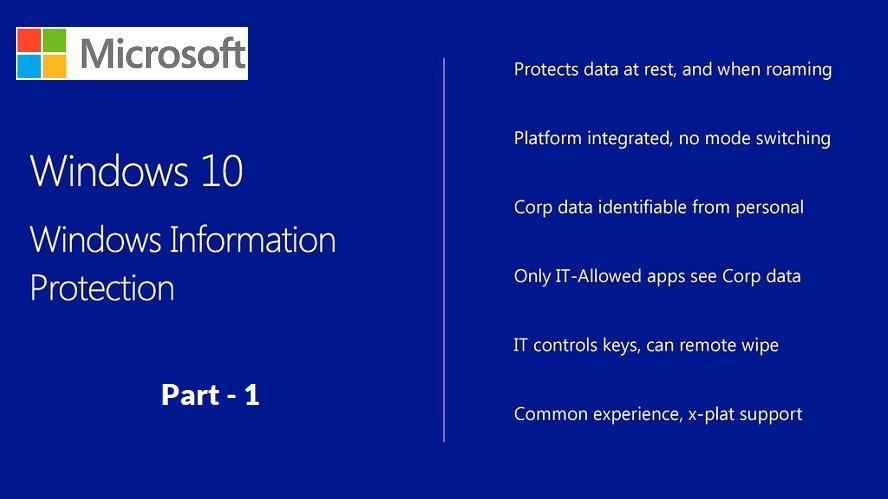 Microsoft Intune Windows Information Protection (WIP) for Windows 10 ...