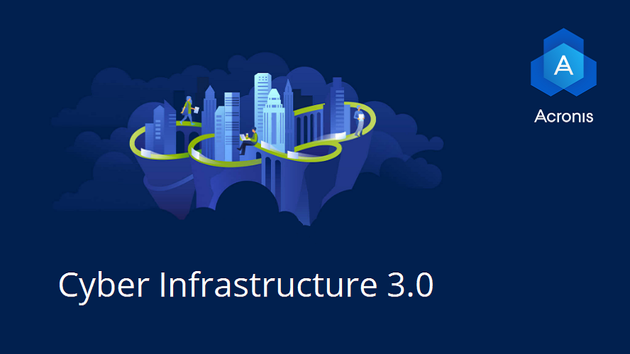 Acronis Cyber Infrastructure 3.0 released! | Experts Exchange