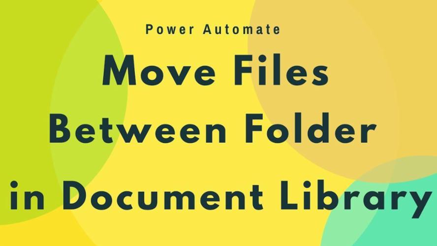 Power Automate – How to auto copy or move files in SharePoint Library | Experts Exchange