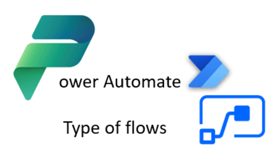 What are the types of flows in Power Automate? | Experts Exchange
