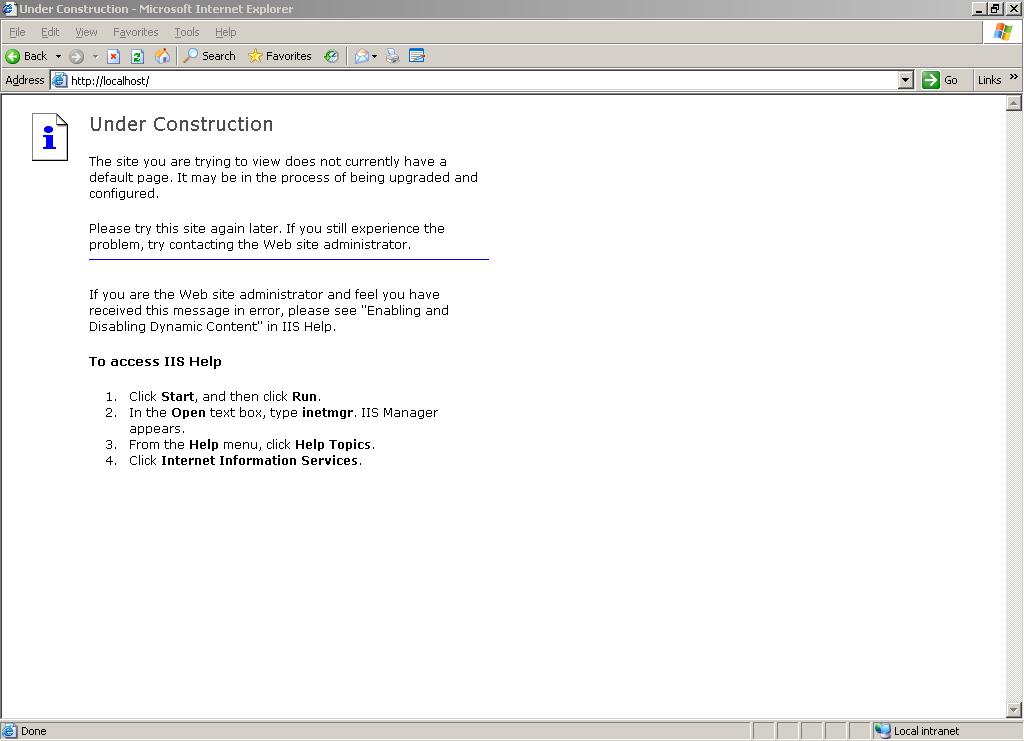 Solved: Under Construction In Default Site on Windows Server 2003 R2 | Experts Exchange
