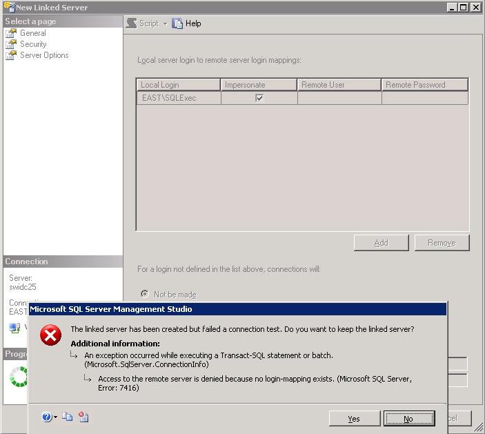 Solved: Linked Server - Impersonate Security dosn't work | Experts Exchange