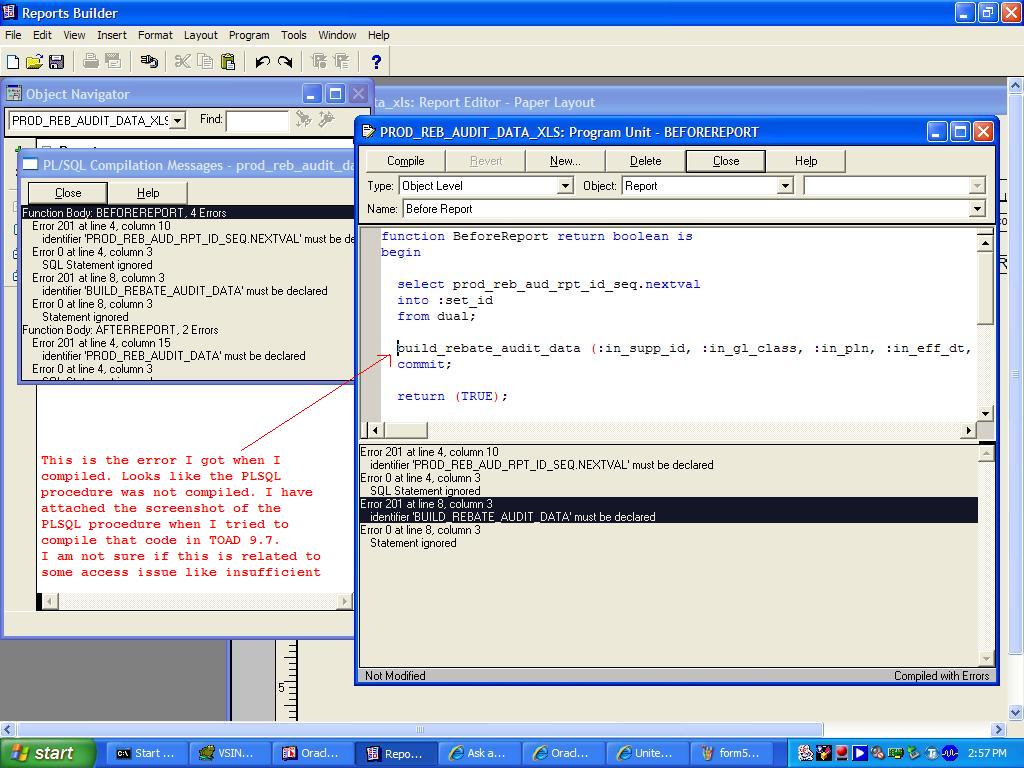 Solved: How to debug Oracle Form 9i/Oracle Report 9i/ PLSQL procedure ...