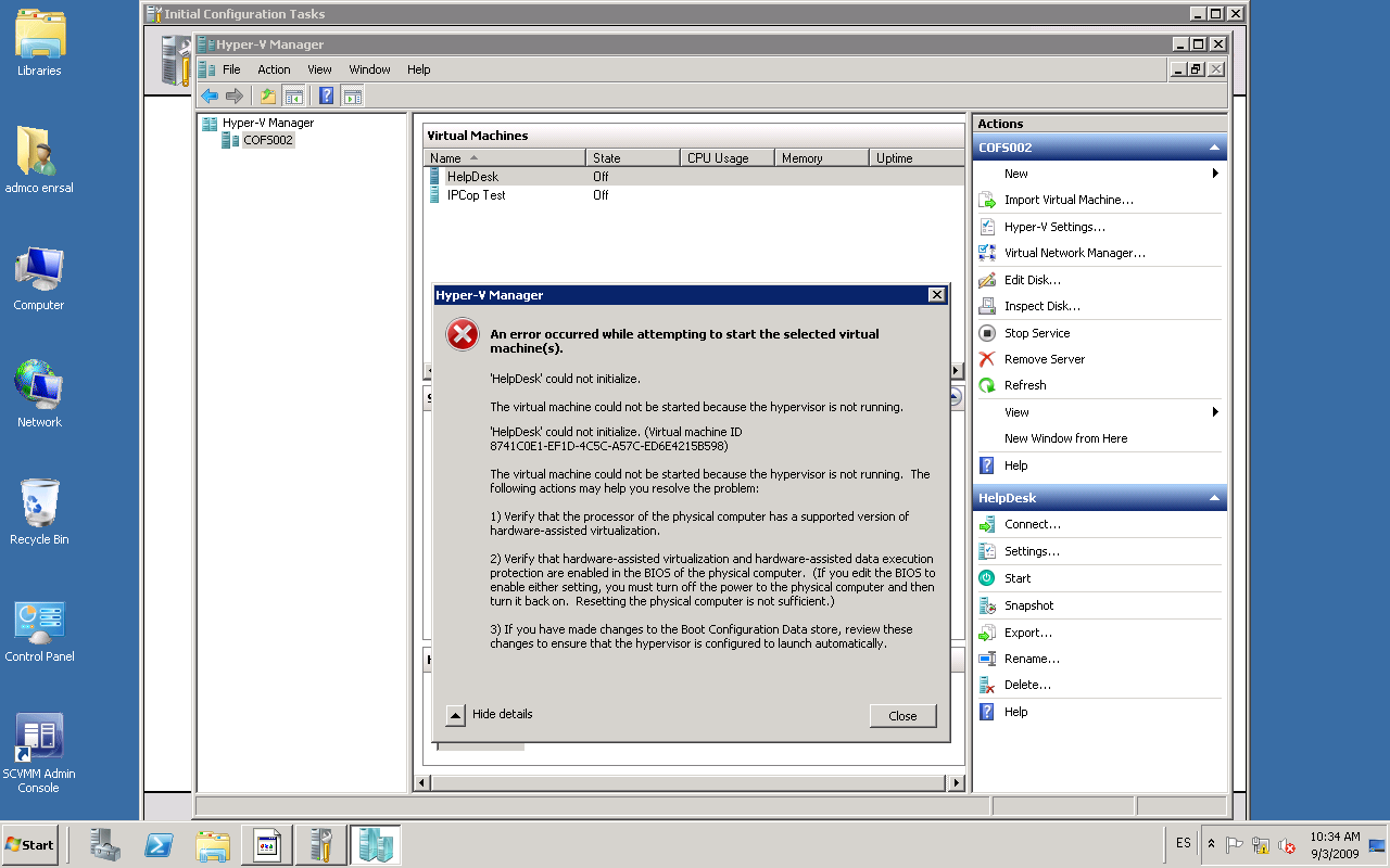 Solved: The virtual machine could not be started because the hypervisor is not running | Experts ...