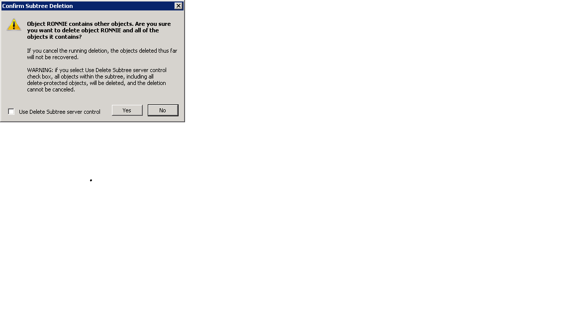 Solved: Deleting AD computer object from AD am prompted to "Delete Subtree" | Experts Exchange