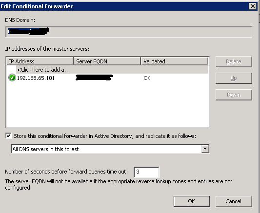 Solved: Trying to add New Conditional Forwarder | Experts Exchange
