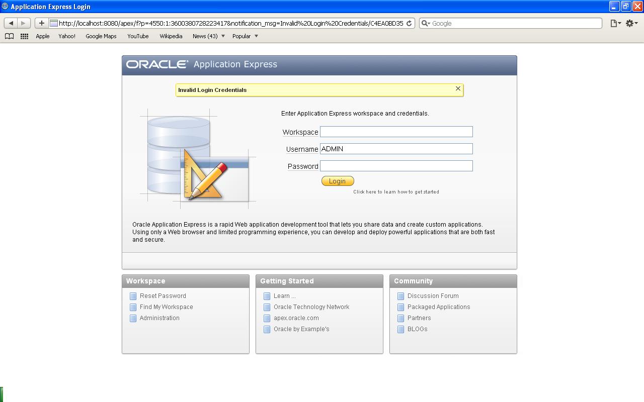 Solved: Not able to login to Oracle APEX | Experts Exchange