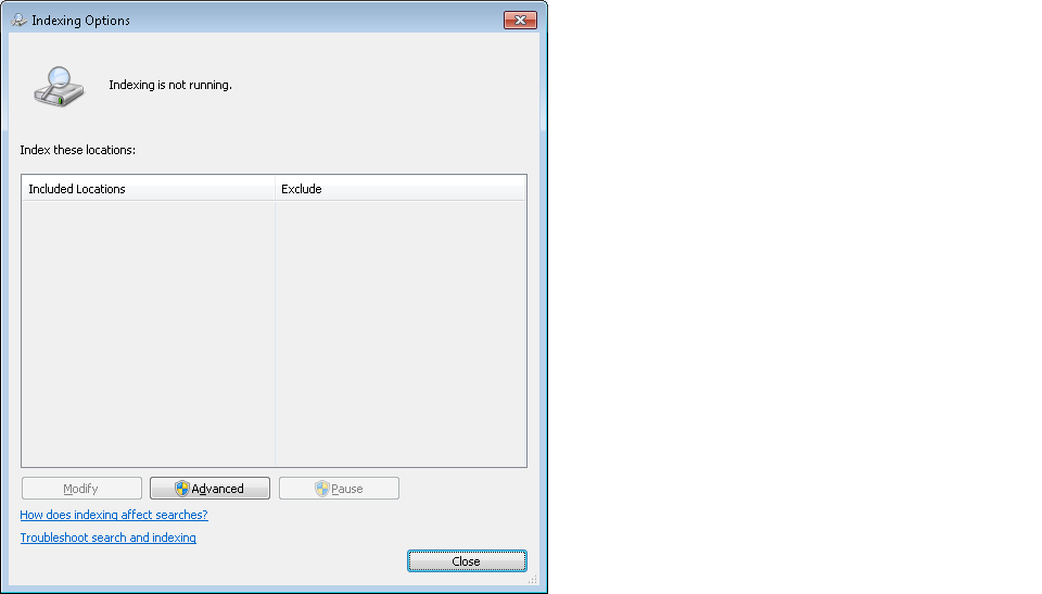 Solved: "Indexing is not running" in Windows 7 Ultimate | Experts Exchange