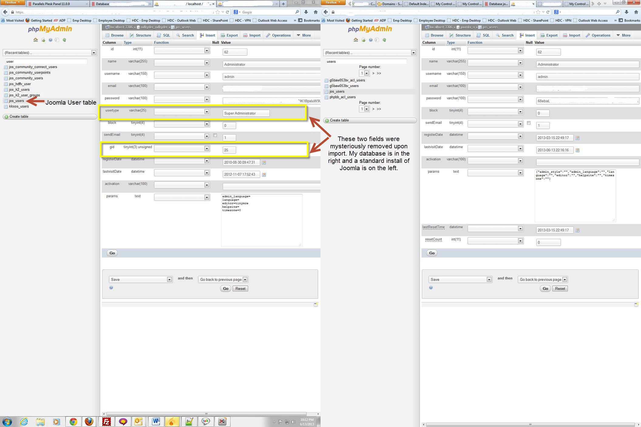 Solved: PHPMyAdmin database fields disappear after a Joomla 3.1 install | Experts Exchange