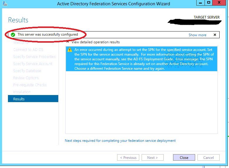 Solved Adfs Configuration Wizard The Spn Required For This Federation Service Is Already Set