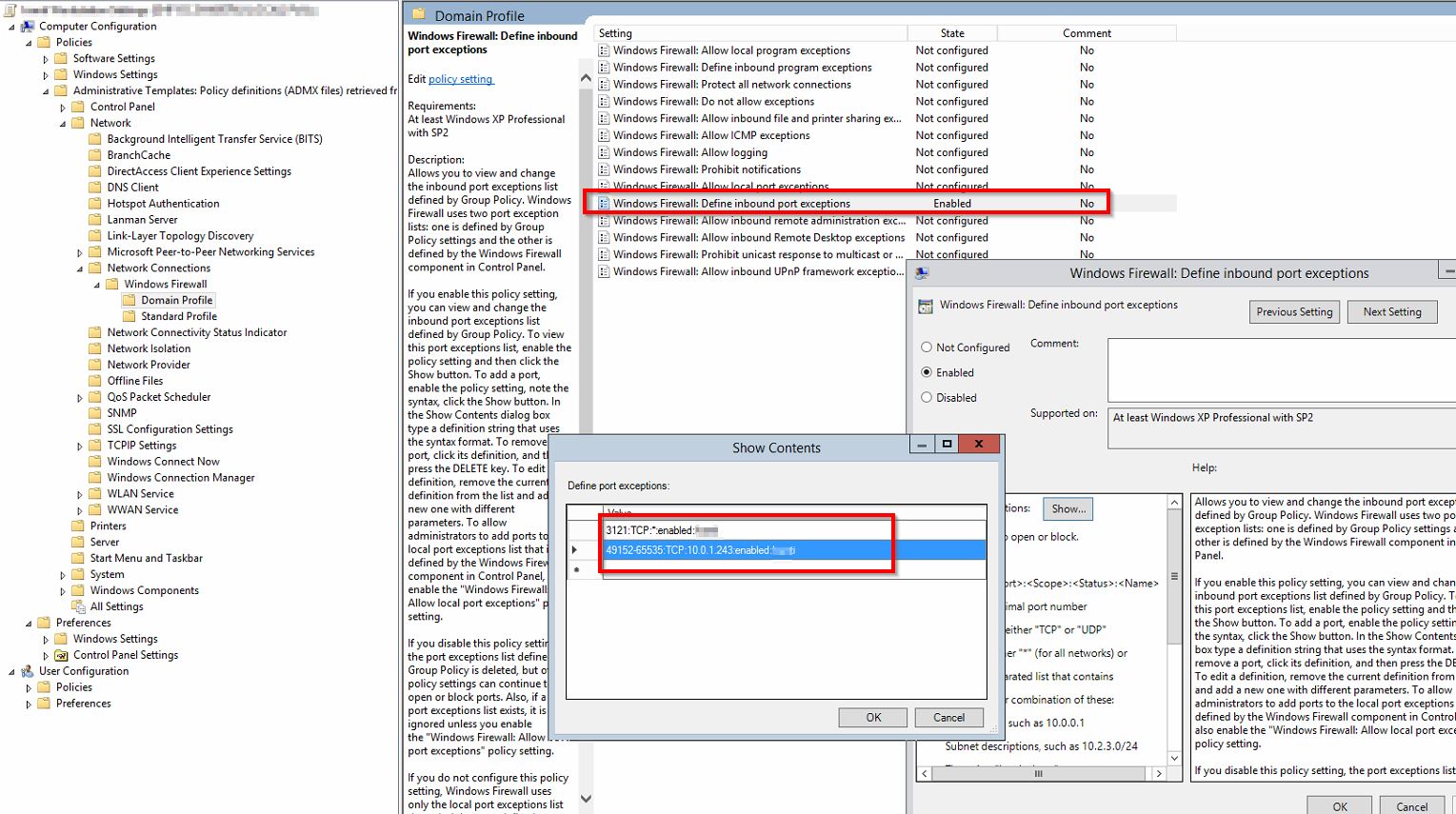 Solved: How to open up Windows firewall port range via Group Policy ...